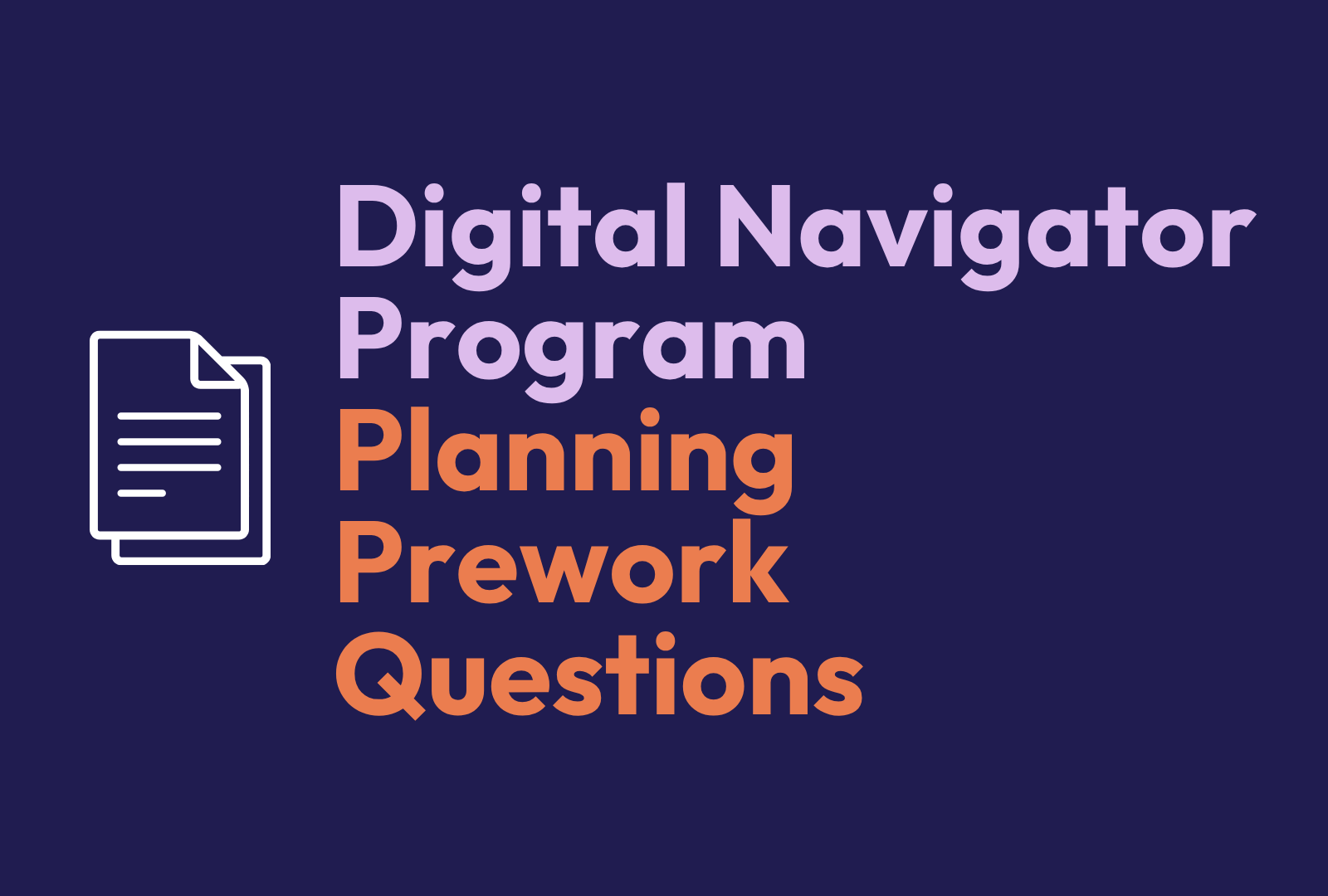 2025 Digital Navigator Program Toolkit - National Digital Inclusion ...